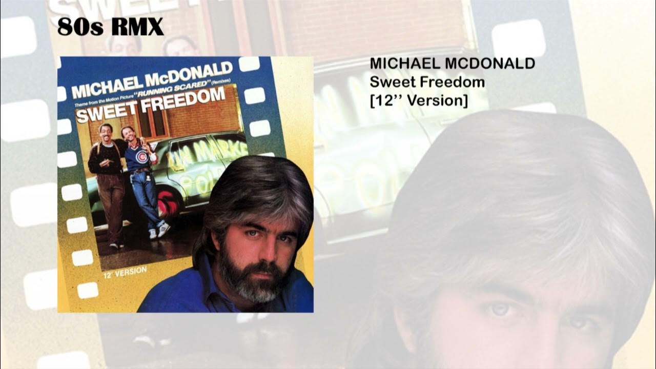 Michael McDonald - Sweet Freedom [12'' Version] - YouTube