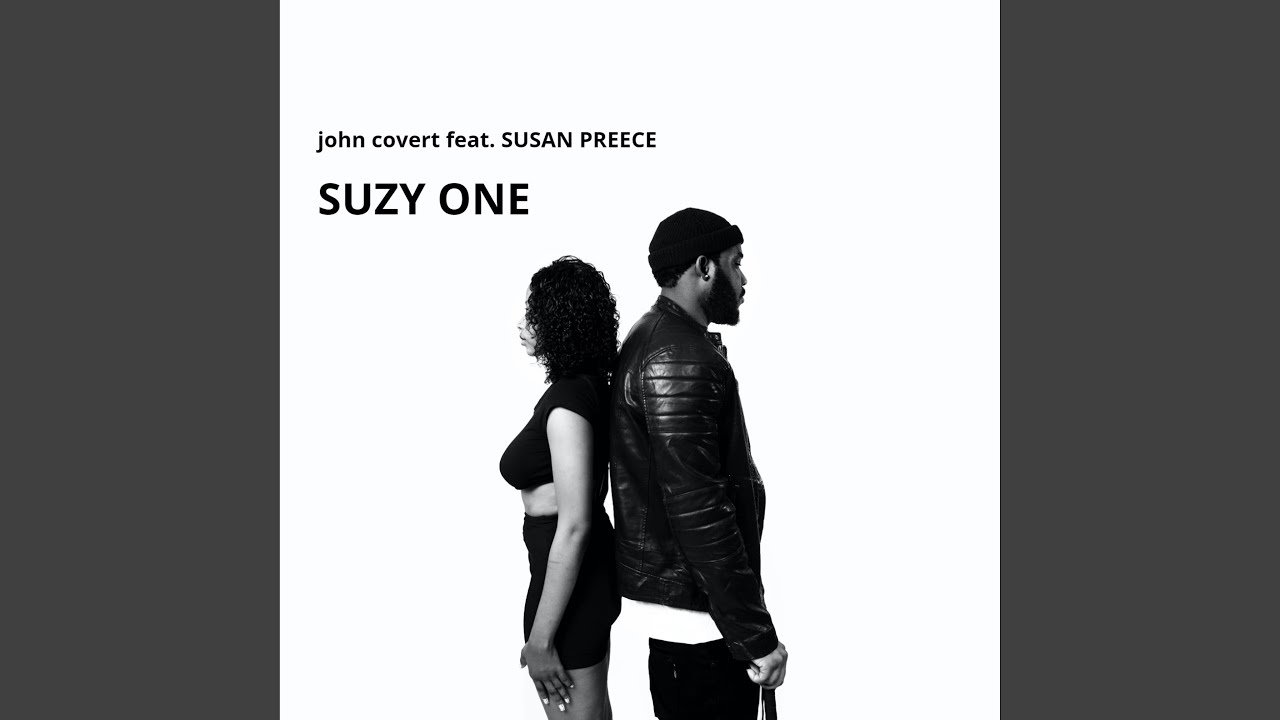 Suzy One (feat. Susan Preece) - YouTube
