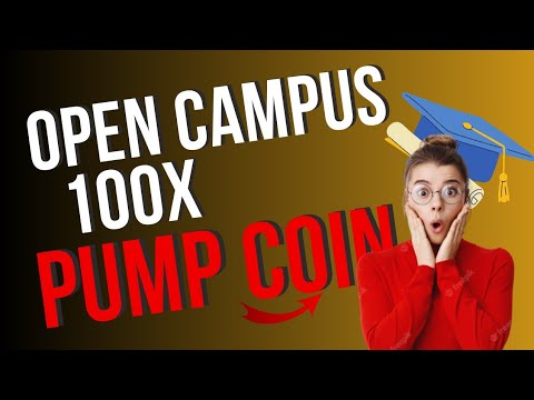 Open Campus | 100X Pump Coin Open Campus Coin | Open Campus Token ...