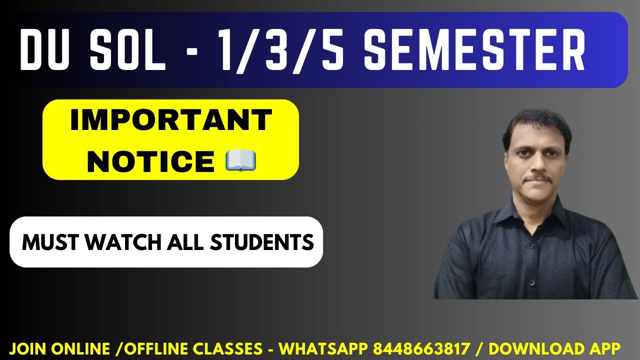 DU SOL 1/3/5 Semester Urgent Official Notice | SOL DU Important Update for first/Third/Fifth Sem ...