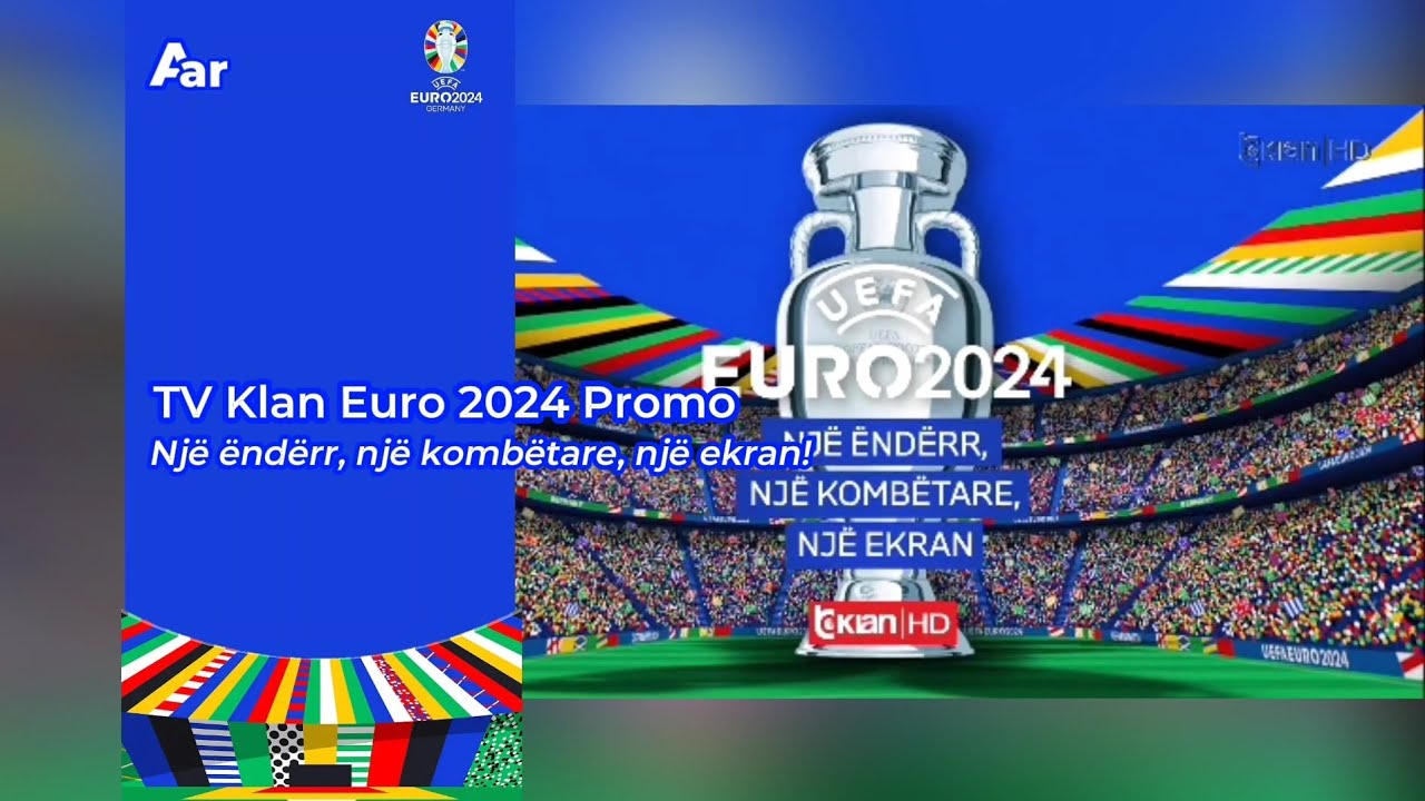 A dream, a nation, a screen! TV Klan Euro 2024 promo (2024, english CC ...