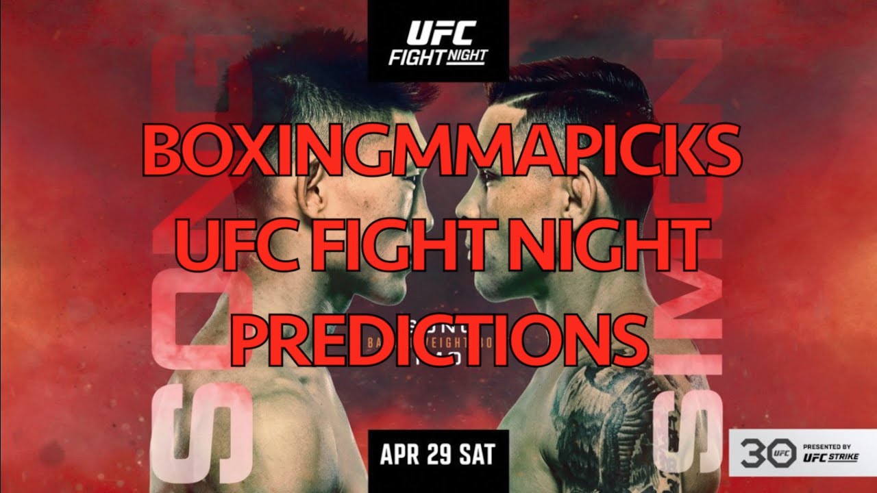 UFC Fight Night: Song vs. Simón (FULL CARD PREDICTIONS) - YouTube