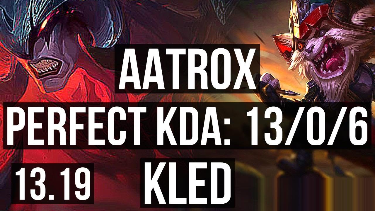 Aatrox Vs Kled Top 13 0 6 4 1m Mastery Quadra 1600 Games