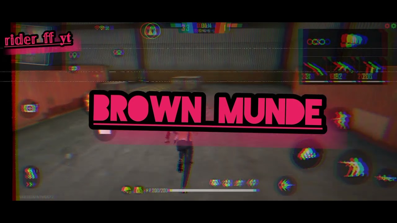 BROWNE MUNDE SONG MALE VERSION WITH FREE FIRE GAME PLAY OF RIDER FF ...