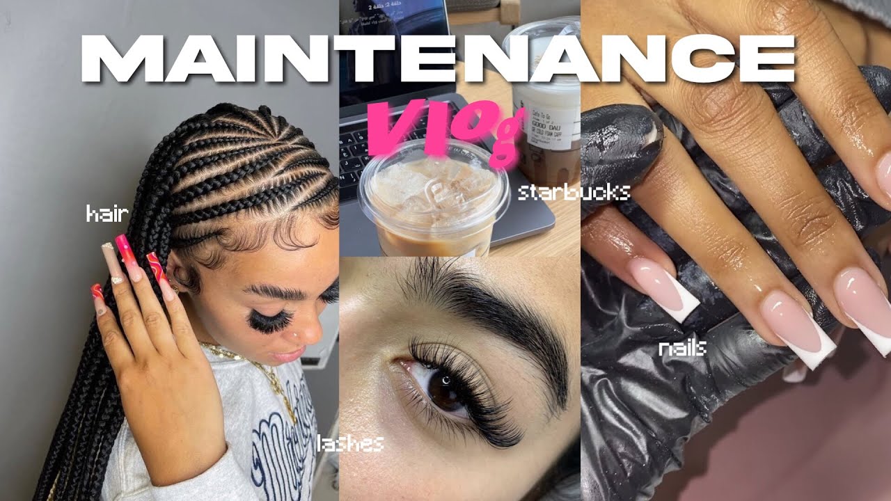 MAINTENANCE VLOG| lashes, nails, hair,etc.|| Tyla Alexis - YouTube