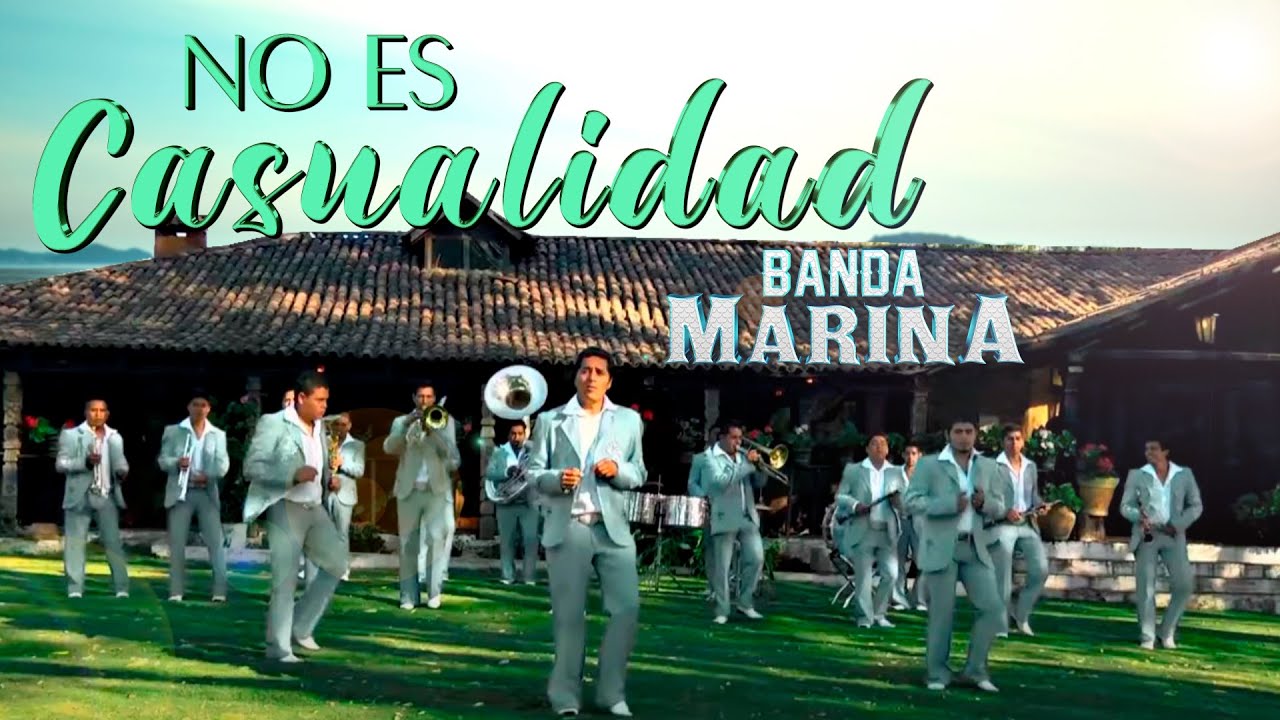 NO ES CASUALIDAD - BANDA MARINA - YouTube