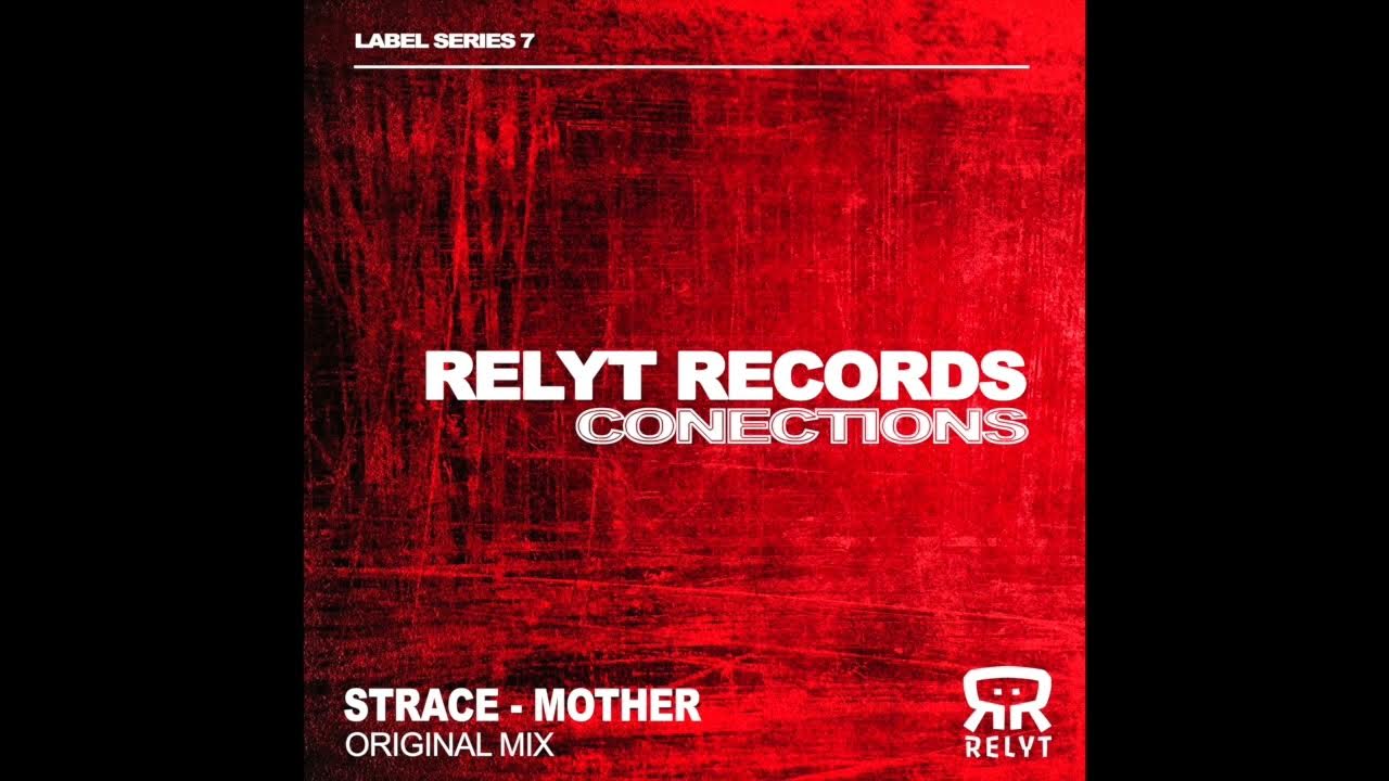 Strace - Mother Fucker ( Original Mix ) [ Relyt Records ] - YouTube