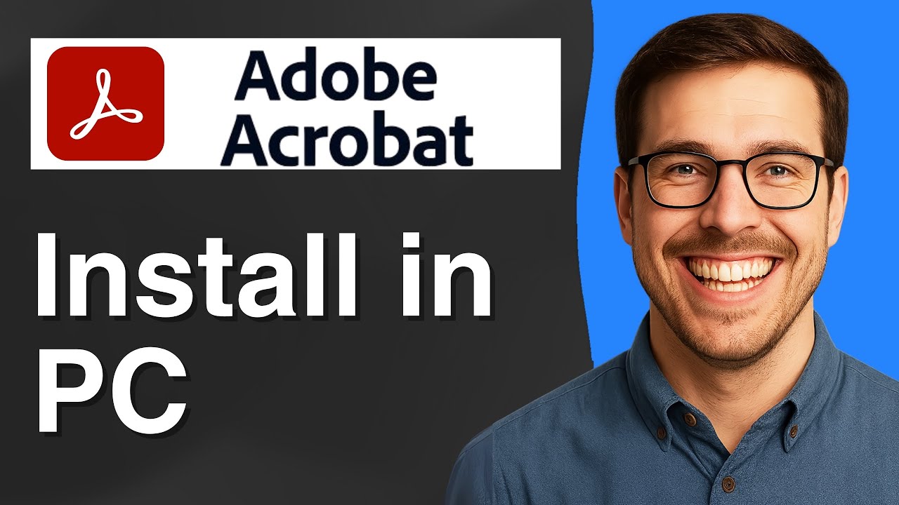 How to install Adobe Acrobat Get Into PC [2025 Easy Guide] - YouTube