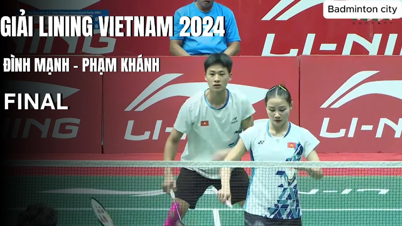 Chung kết| Đình Mạnh/ Phạm Khánh (Vie) vs Bo-Yuan/ Lian Ching (Đài Loan ...
