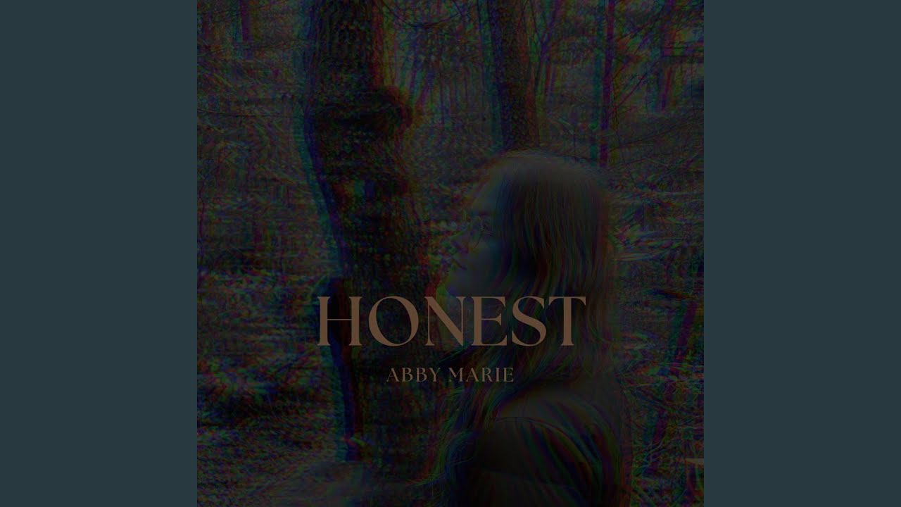 Honest - YouTube