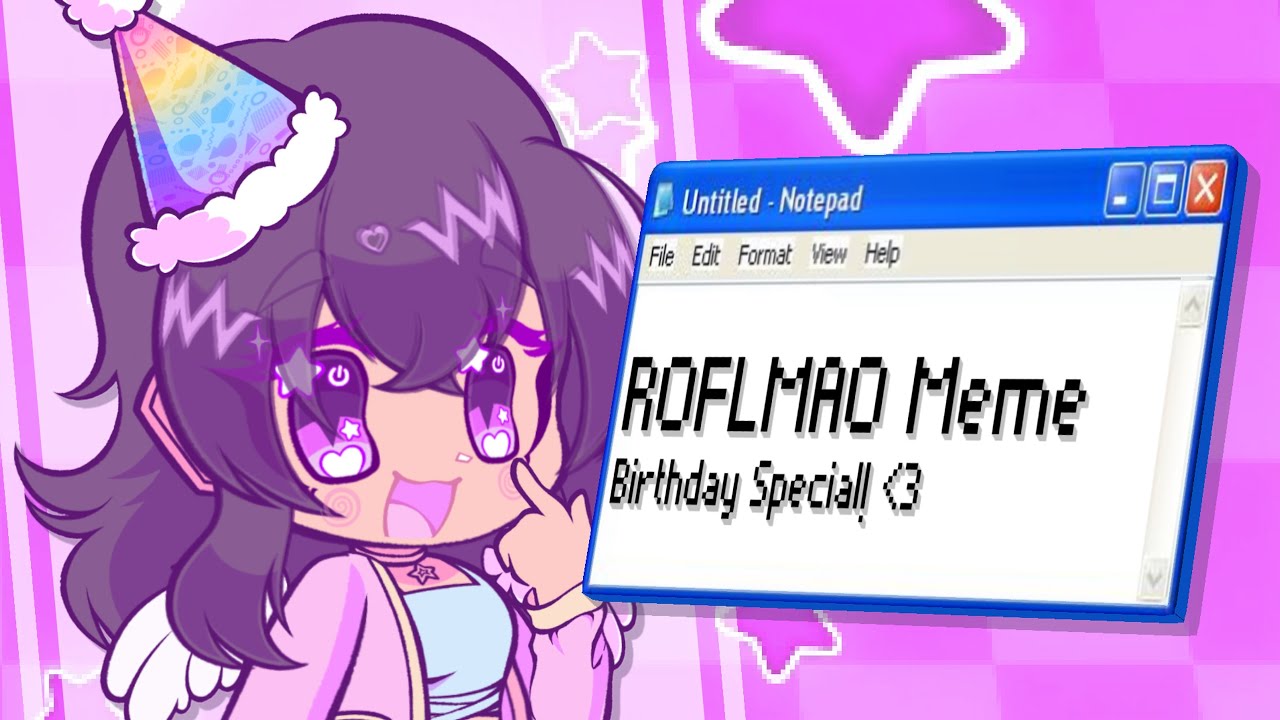 【TW】ROFLMAO ₊⊹ // Animation Meme // Birthday Special ♡ - YouTube