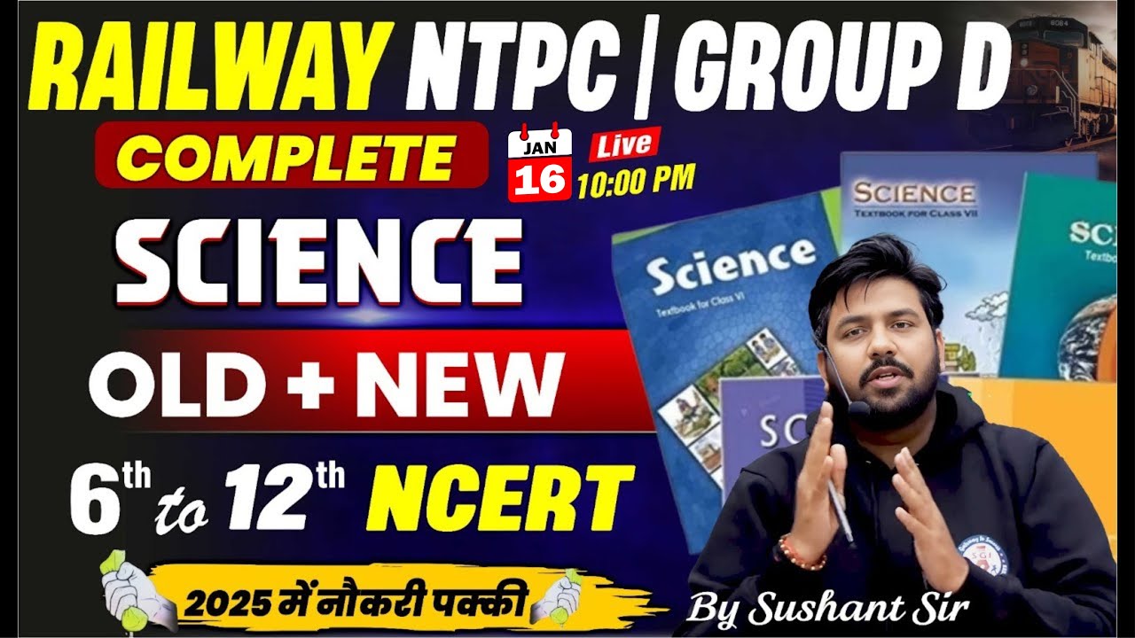 RRB NTPC /GROUP-D 2024-25 | OLD & NEW NCERT Science Revision Class ...