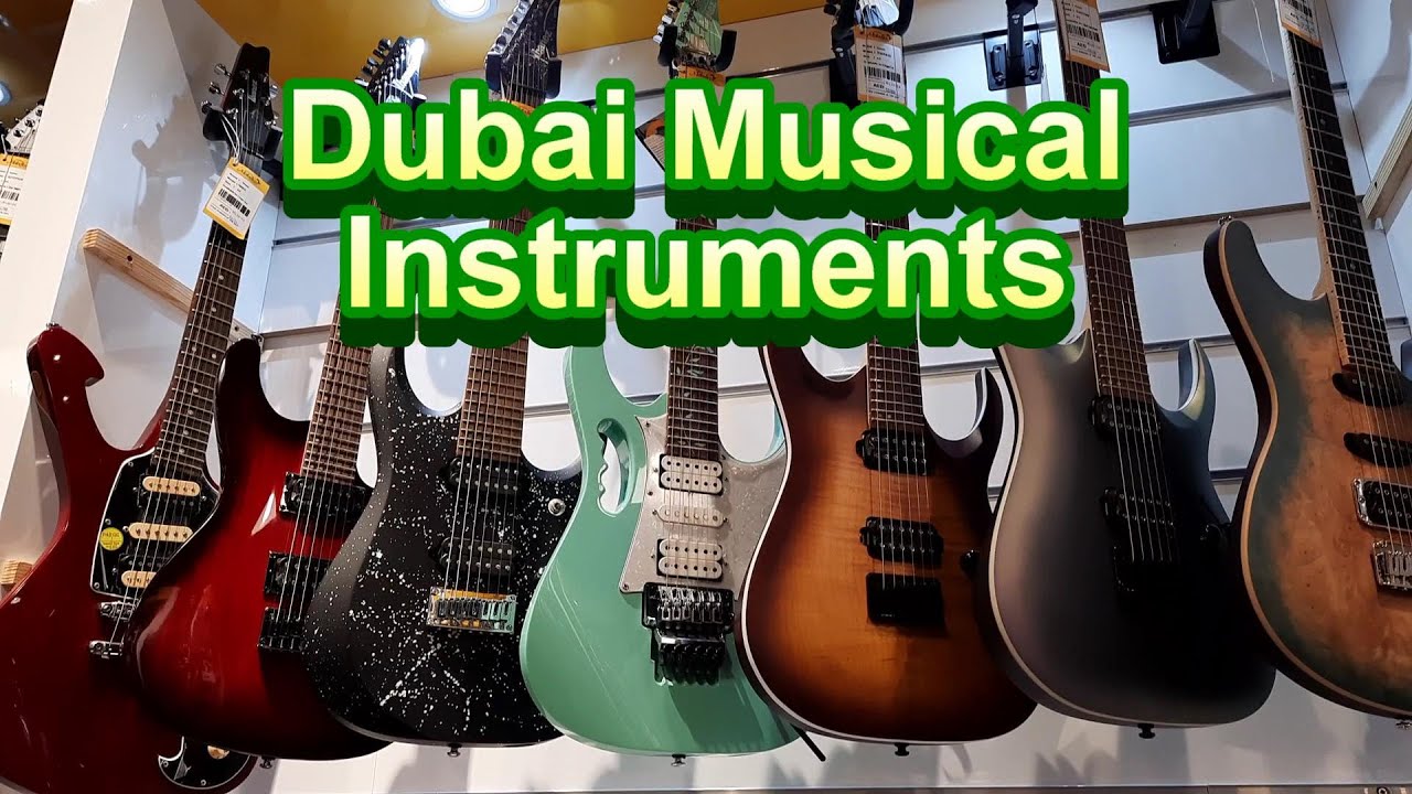 Dubai Musical Instruments - YouTube