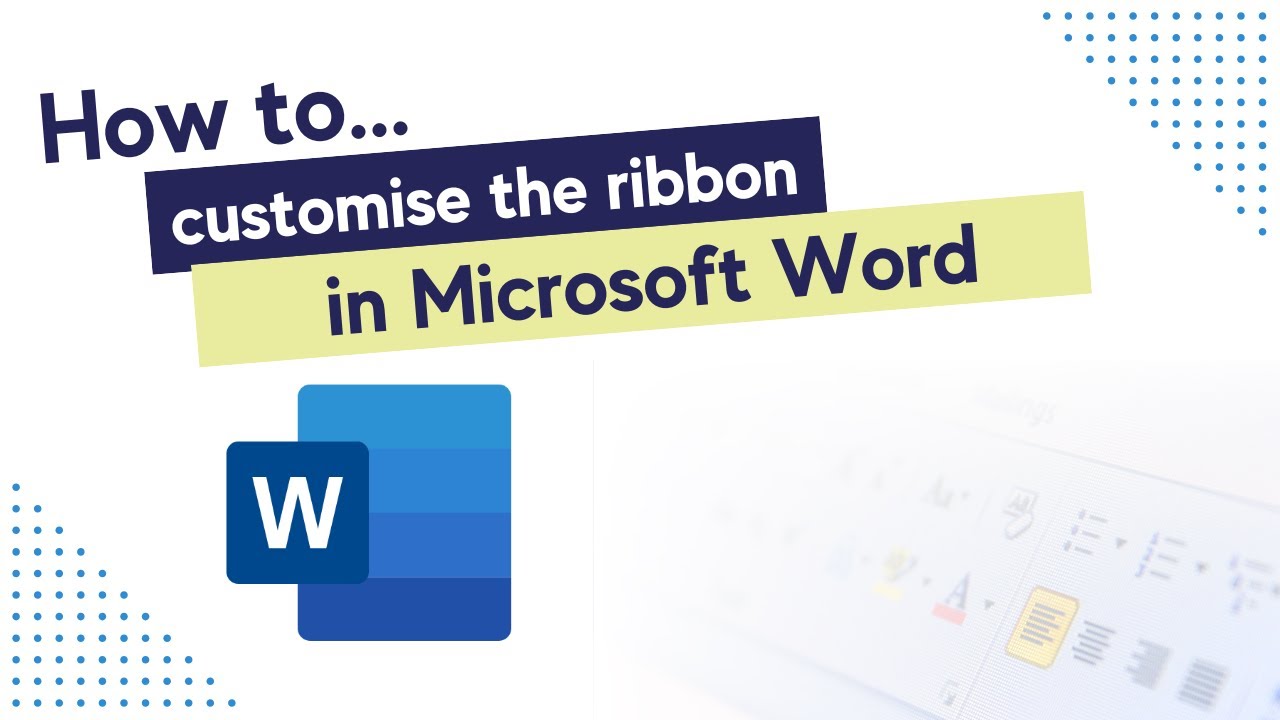 How to customise the ribbon in Microsoft Word - YouTube