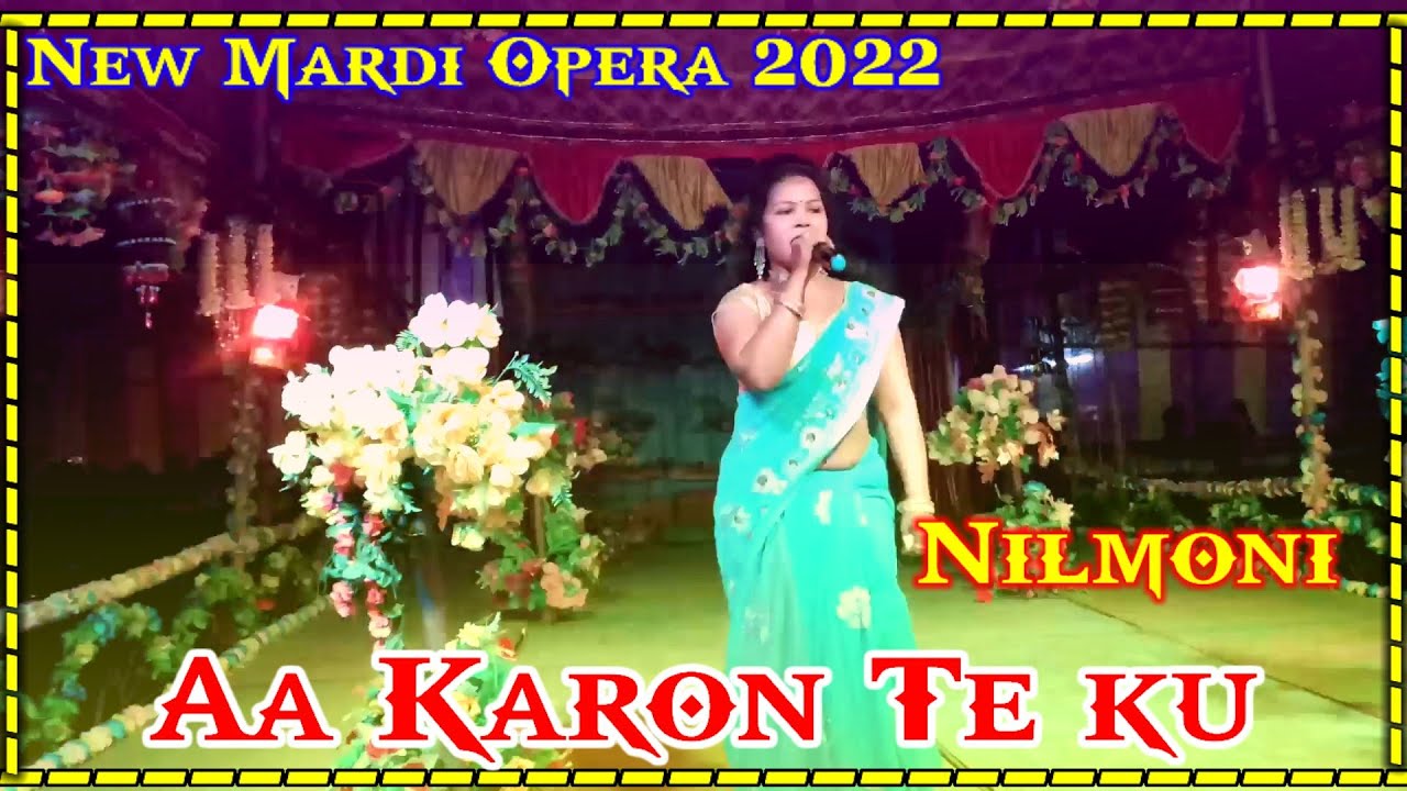 Aa Karon Te Ku // Singer- Nilmoni // New Santali Uattar Dinajpur Video ...