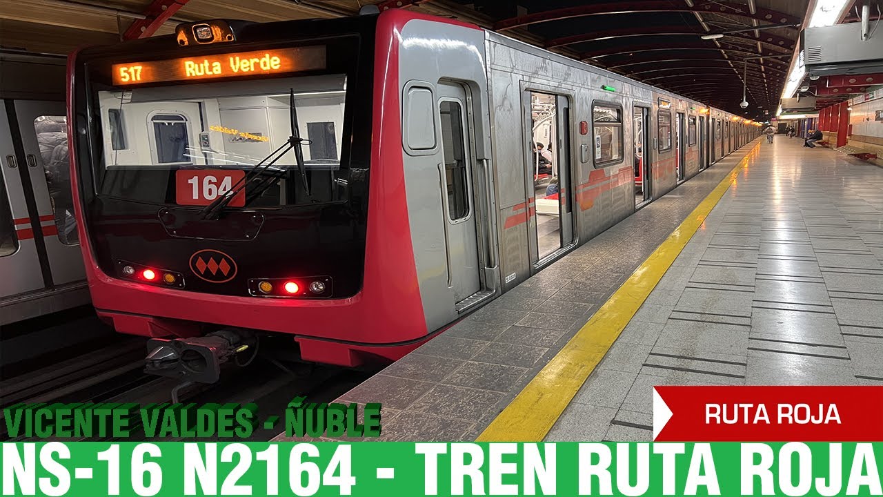 Metro De Santiago | NS-16 N2164 - Tren Ruta Roja - Vicente Valdes ...