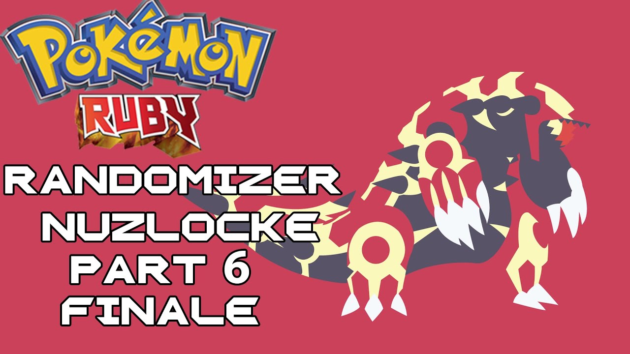 Pokemon Ruby Randomizer Nuzlocke Part 6 - Finale - Game OVER - YouTube