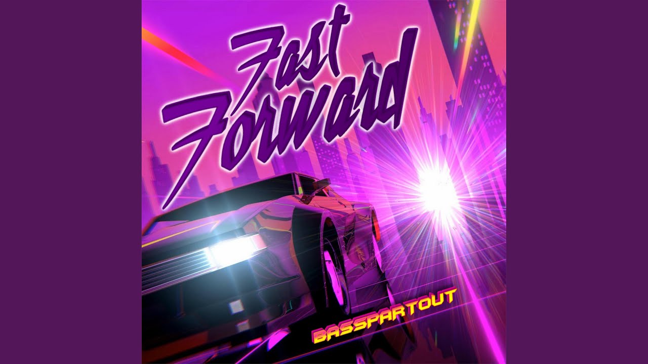 Fast Forward - YouTube