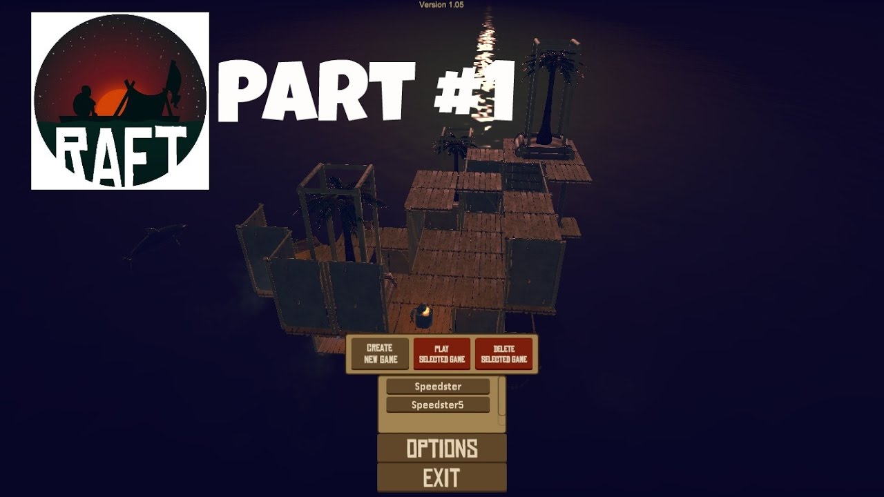 Raft Gameplay - STRANDED IN THE MIDDLE OF THE OCEAN | Part # 1 - YouTube