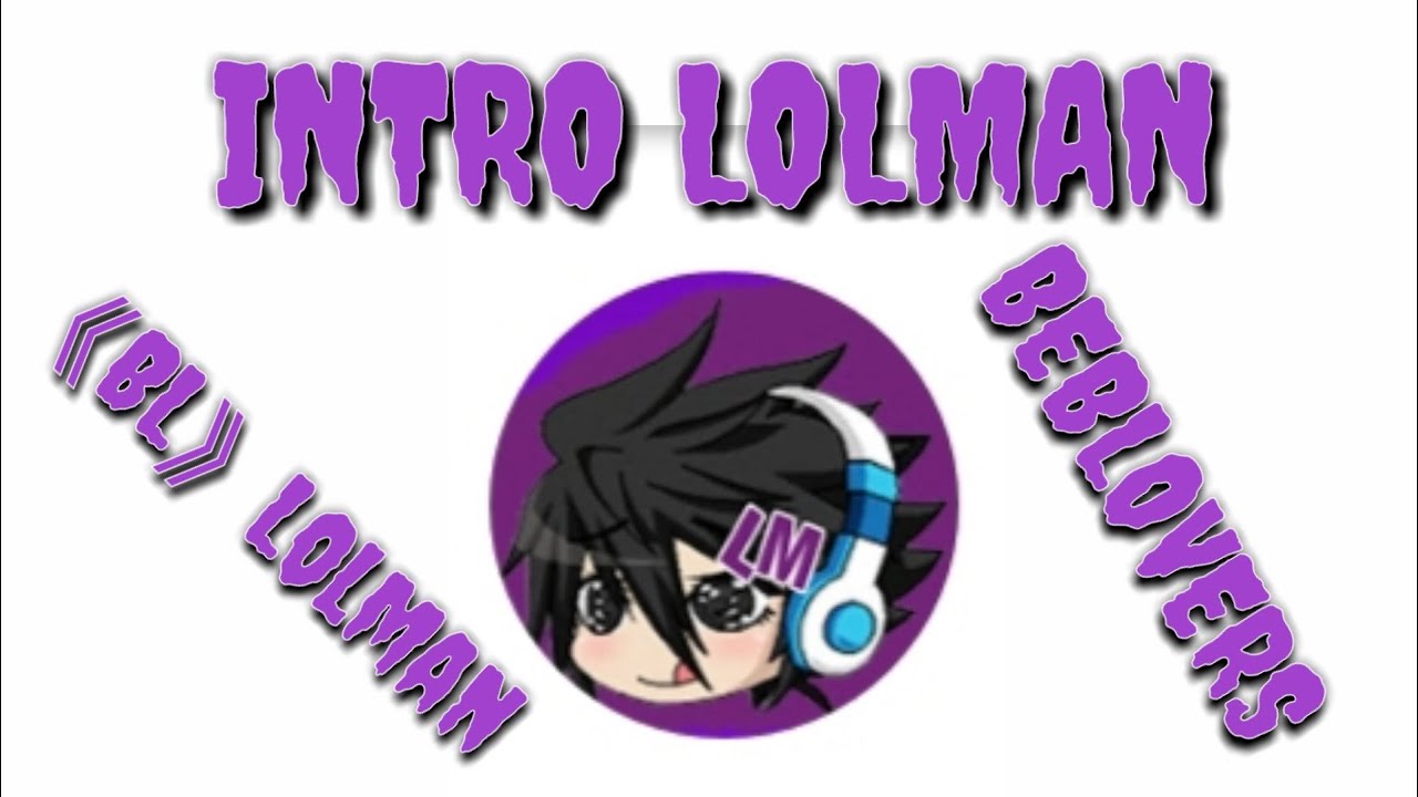 Lagu intro lolman part 3 - YouTube