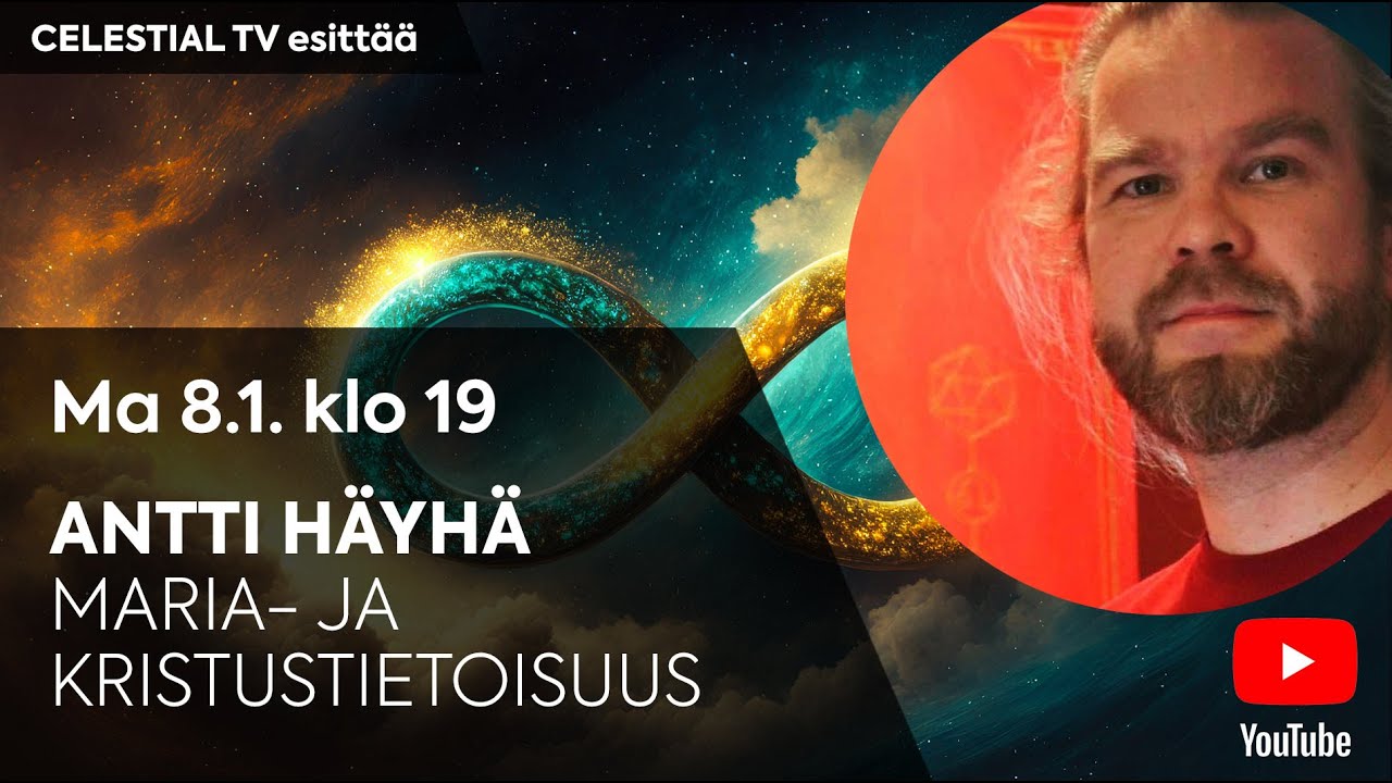 Celestial TV esittää: Antti Häyhä: Maria- ja Kristustietoisuus - YouTube