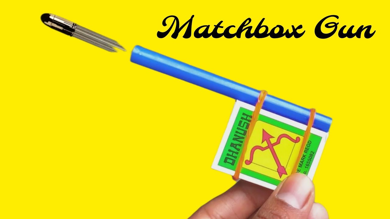 Machis Ki Banduk, Matchbox Gun, Paper Gun, How to make matchbox and ...