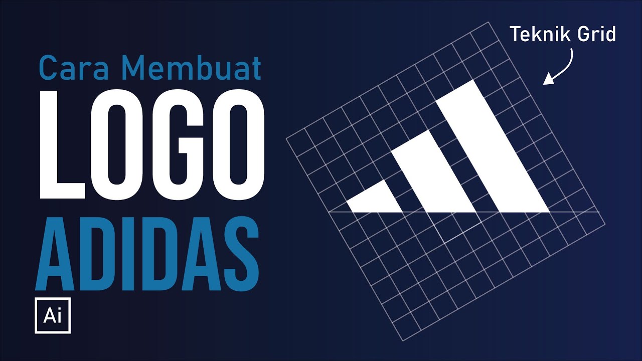 TUTORIAL - Cara Membuat Logo ADIDAS menggunakan teknik GRID - YouTube