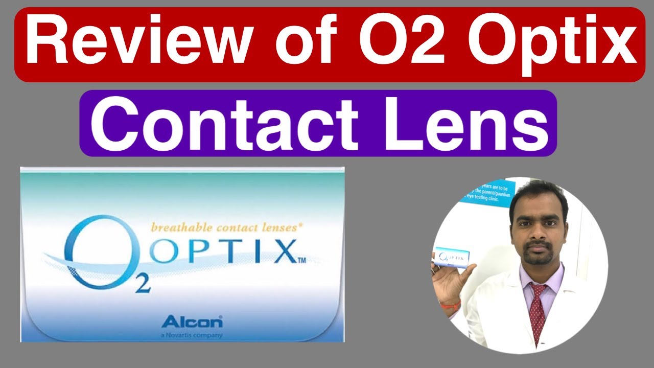 Review O2 Optix Contact lens|O2 Optix|monthly disposable contact lens ...