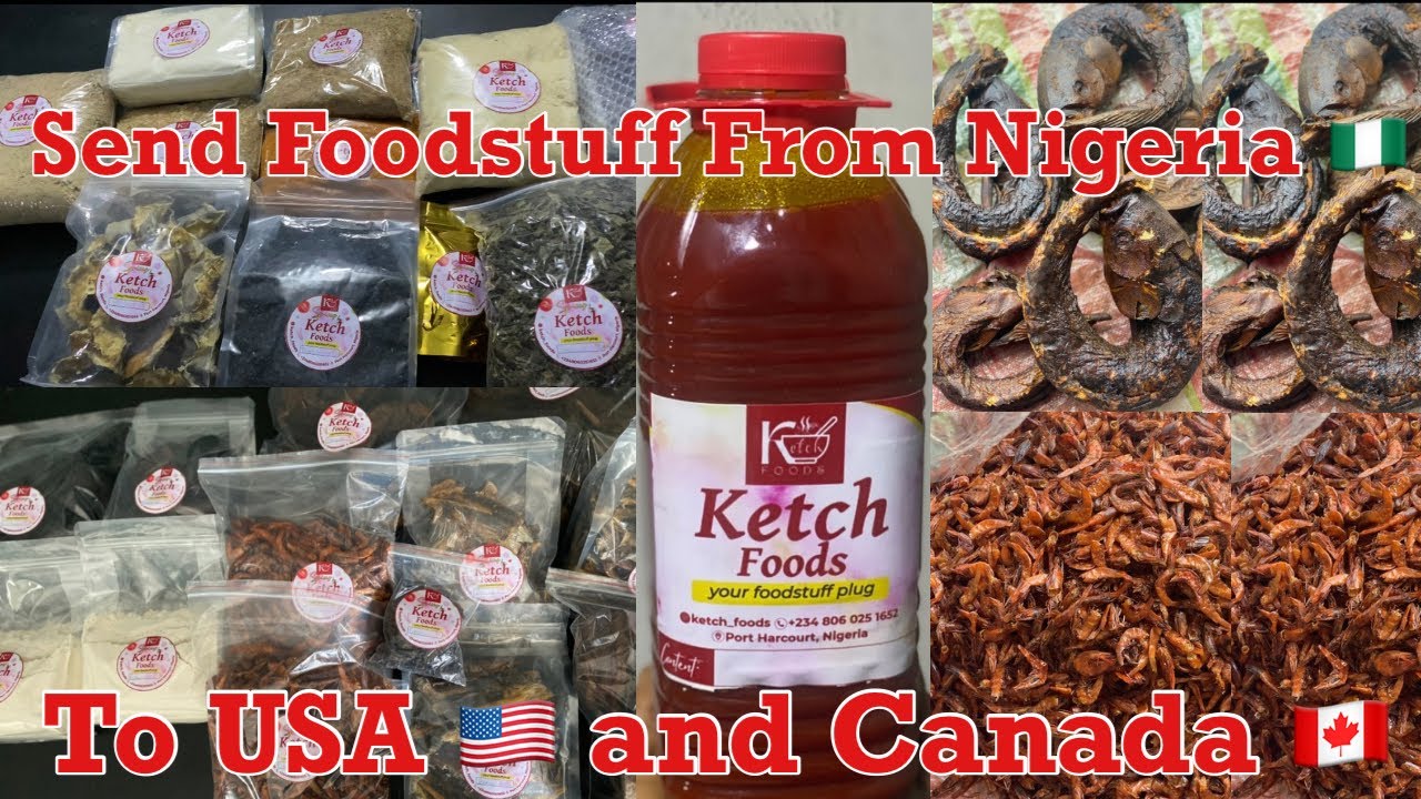 Export Nigerian Foods To USA 🇺🇸 And Canada 🇨🇦// Nigeria’s Trusted Food ...