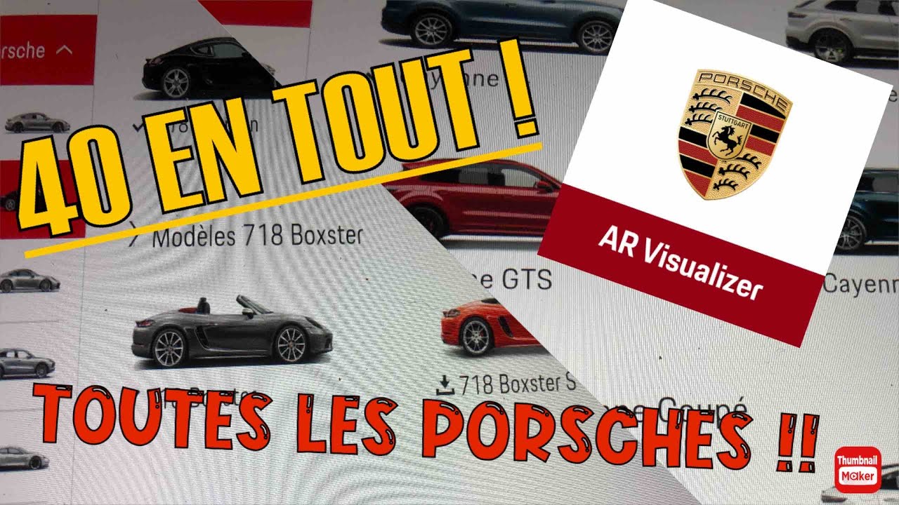 TOUTES LES PORSCHES !!! (Porsche AR Visualizer) - YouTube