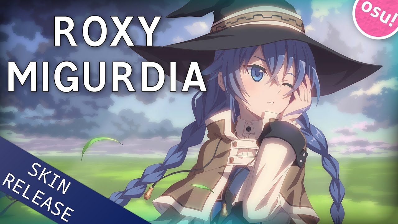 Roxy Migurdia - osu! skin - YouTube