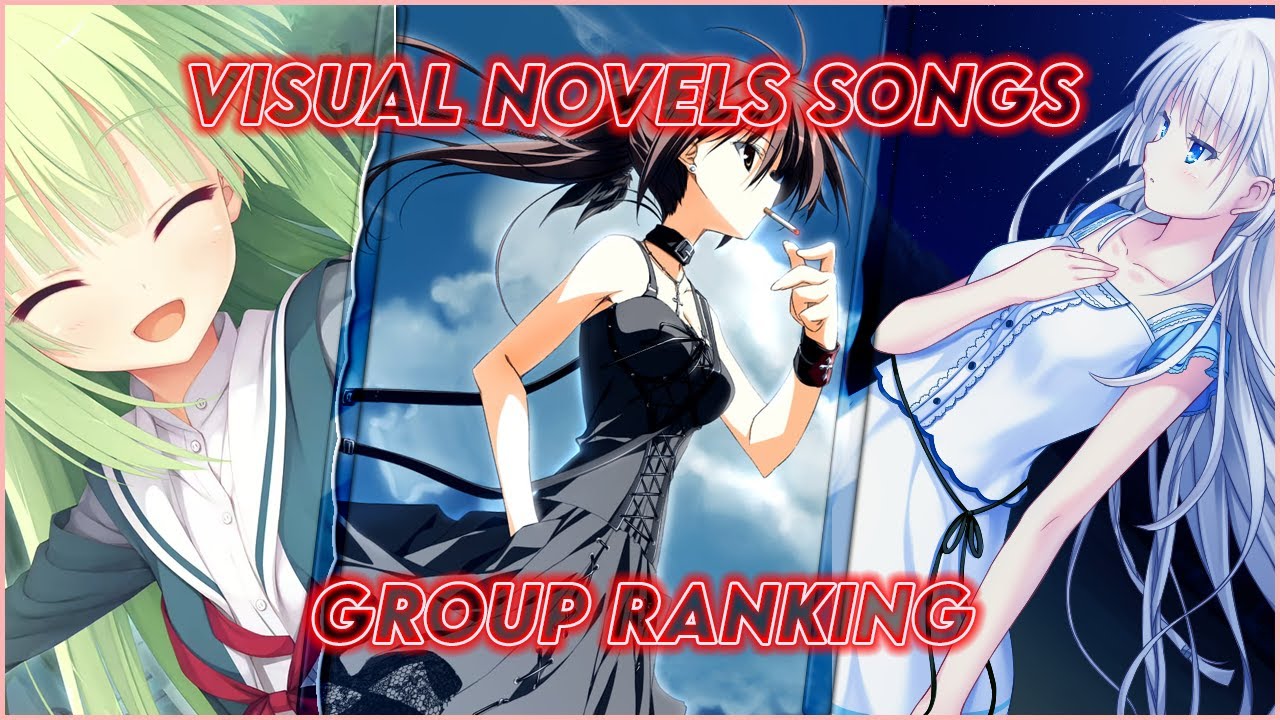 Top 151 Visual Novels Songs [GROUP RANKING] - YouTube