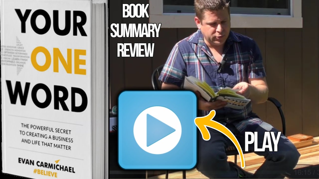 Your One Word Evan Carmichael Book Summary Review Overview - YouTube
