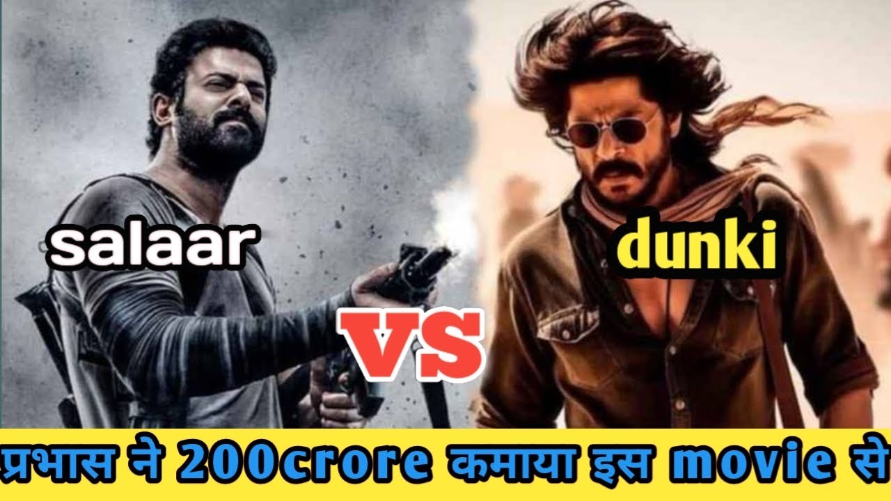 Salaar vs Dunki ! Shahrukh Khan vs parbash! 2023 super hit movie ...
