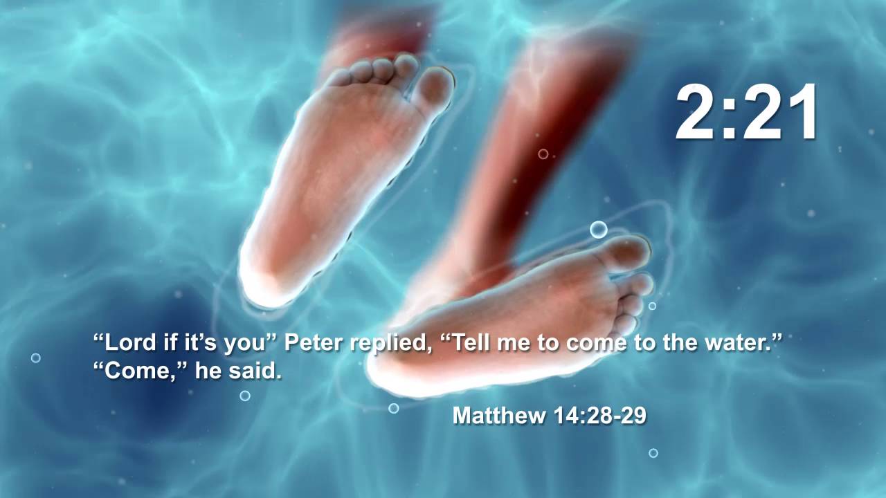 0007 CntDwn - Walking On Water - Matthew 14:28-29 - YouTube