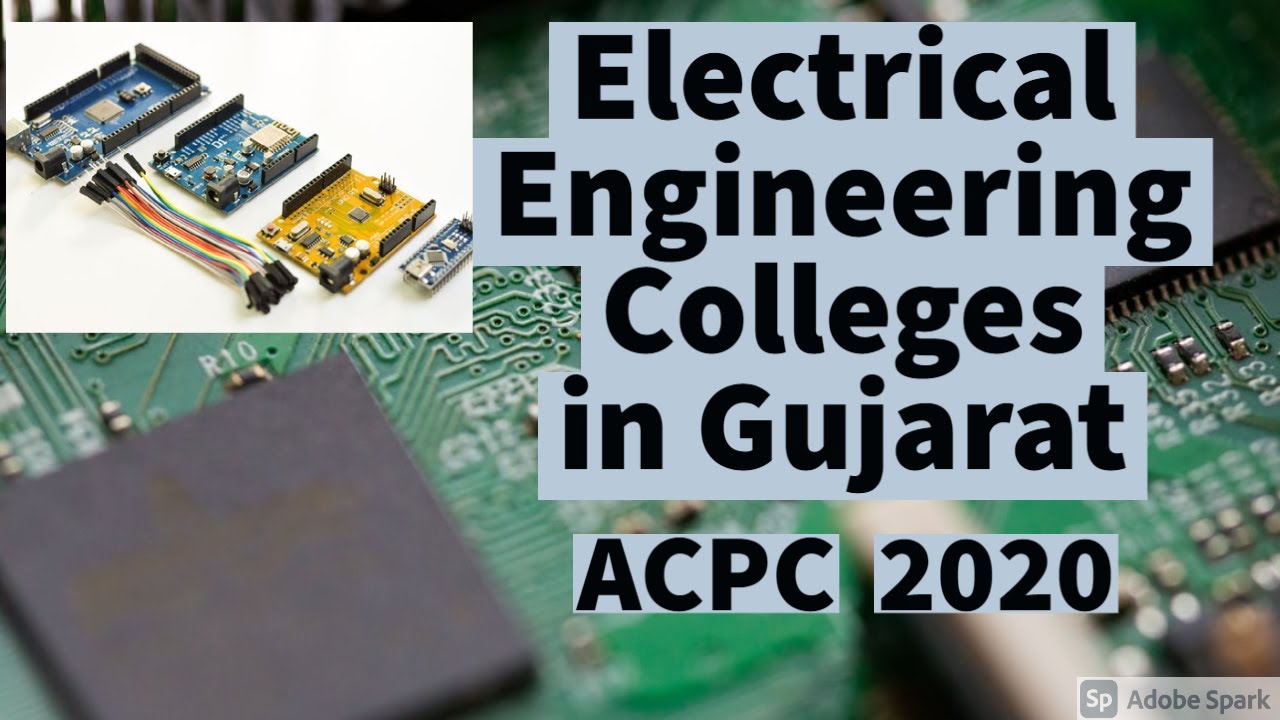 Electrical Engineering Colleges in Gujarat: Complete details. Placement ...