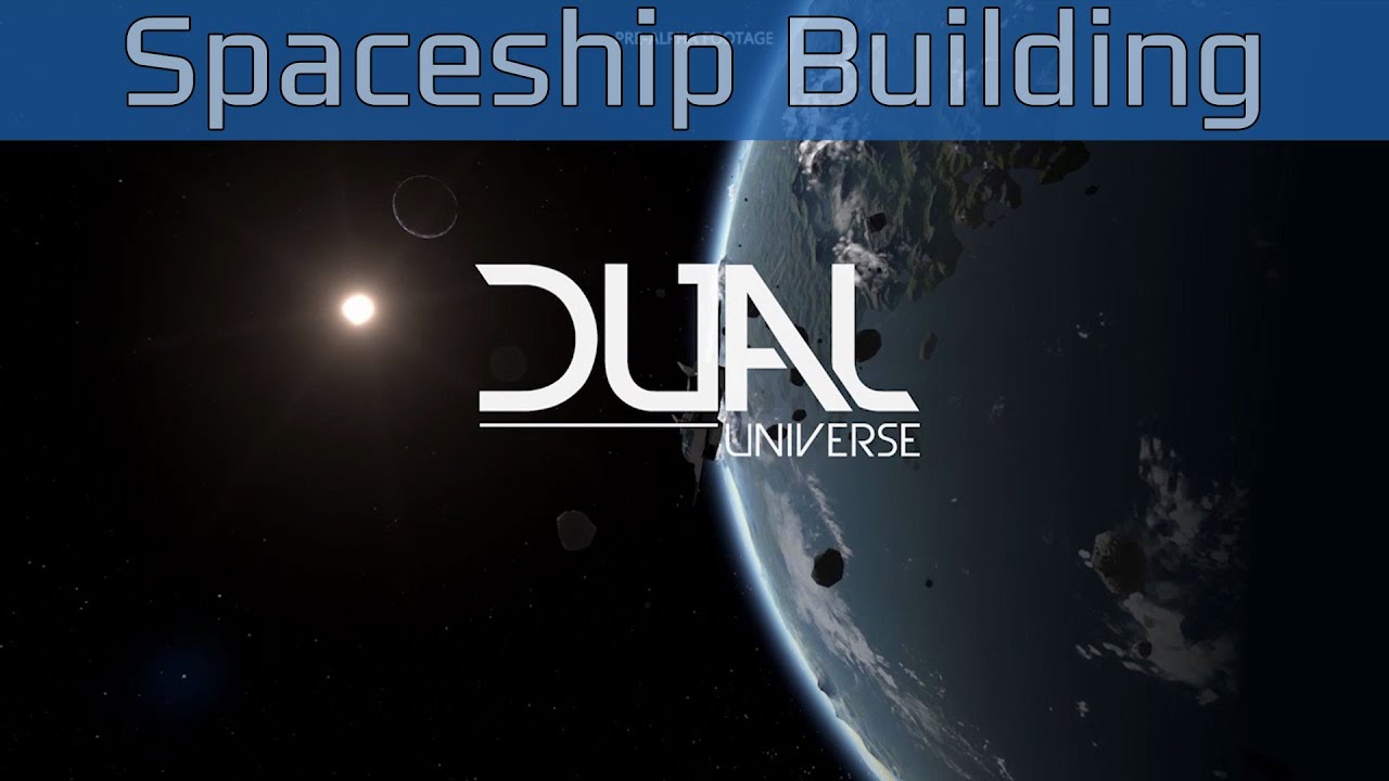 Dual Universe - Spaceship Building Gameplay [HD] - YouTube