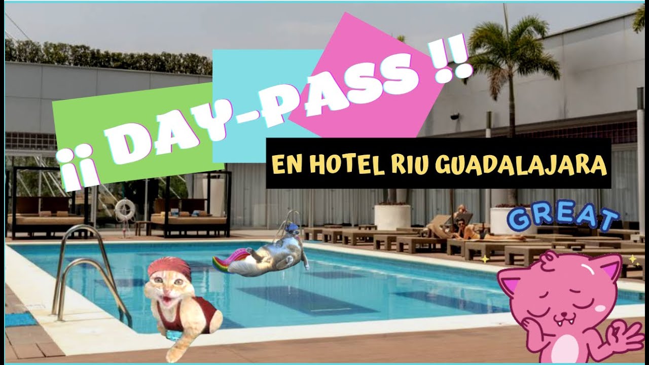 Day PASS Hotel RIU GUADALAJARA 2022 CONSUMO M NIMO Costos Q day-pass-hotel-riu-guadalajara-2022-consumo-m-nimo-costos-q