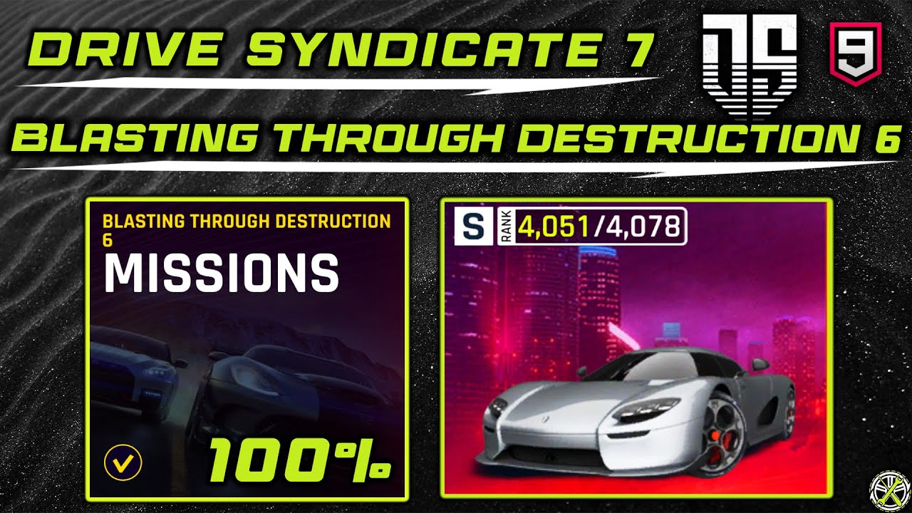 Asphalt 9 | Drive Syndicate 7 - Blasting through Destruction 6 | 100% - YouTube