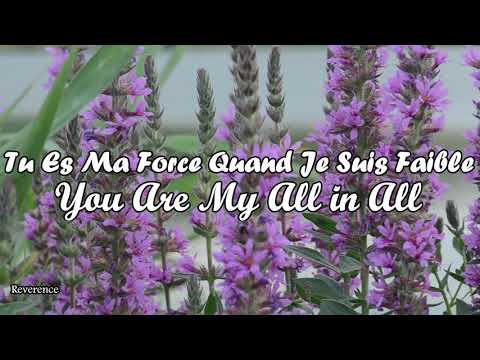 Tu Es Ma Force Quand Je Suis Faible/ You are my all and all(French version)| Reverence Beyond Crafts