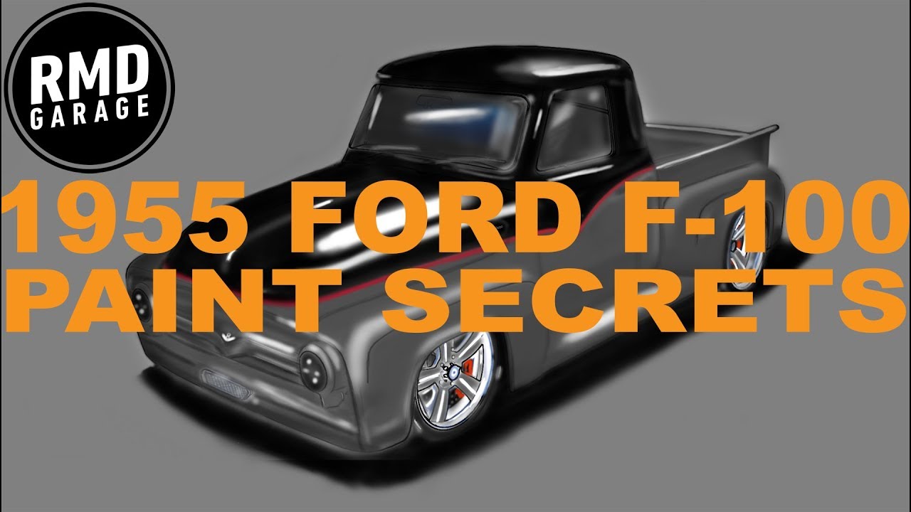 RMD's 1955 F100: Paint Secrets - YouTube