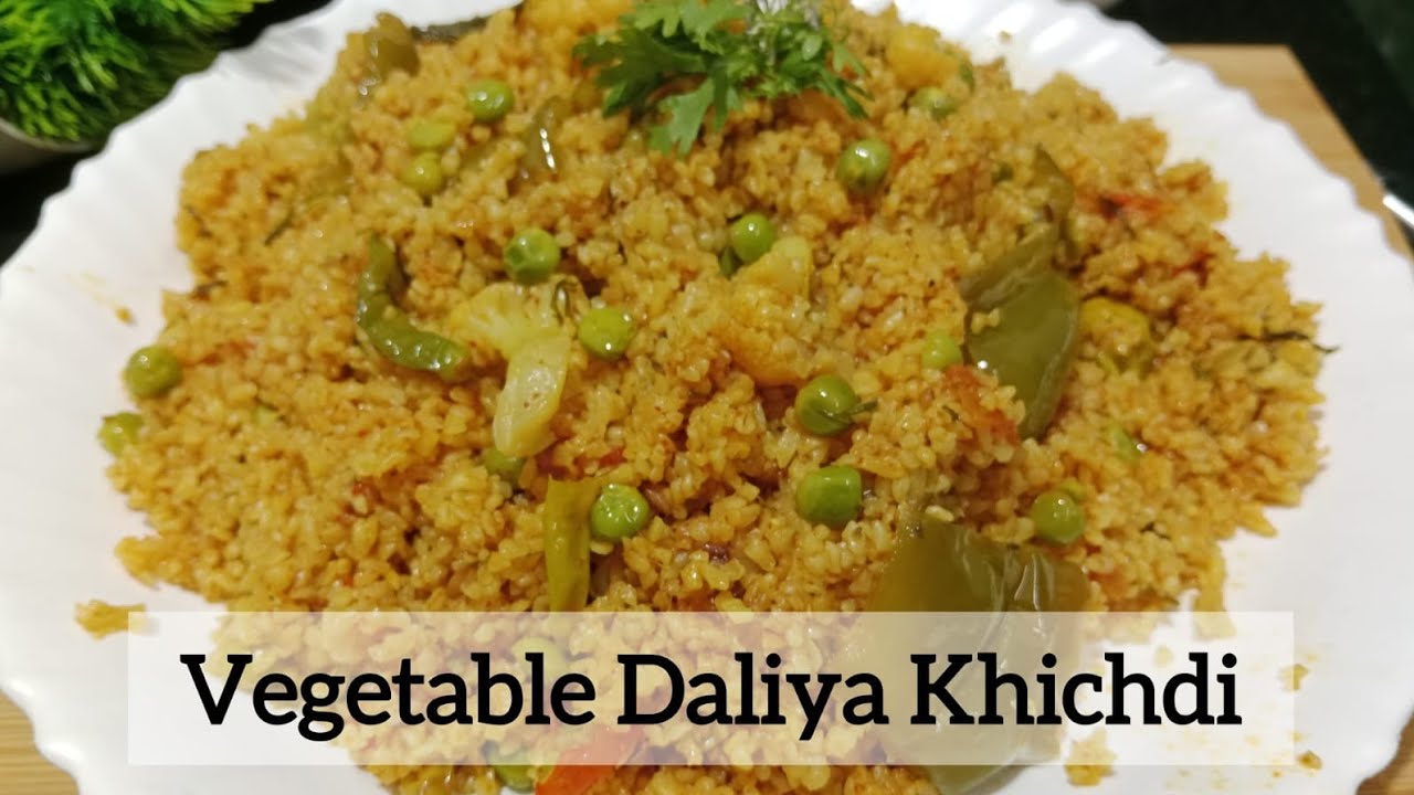 Healthy Vegetable Daliya Khichdi Recipe| Daliya Recipe | pressure ...