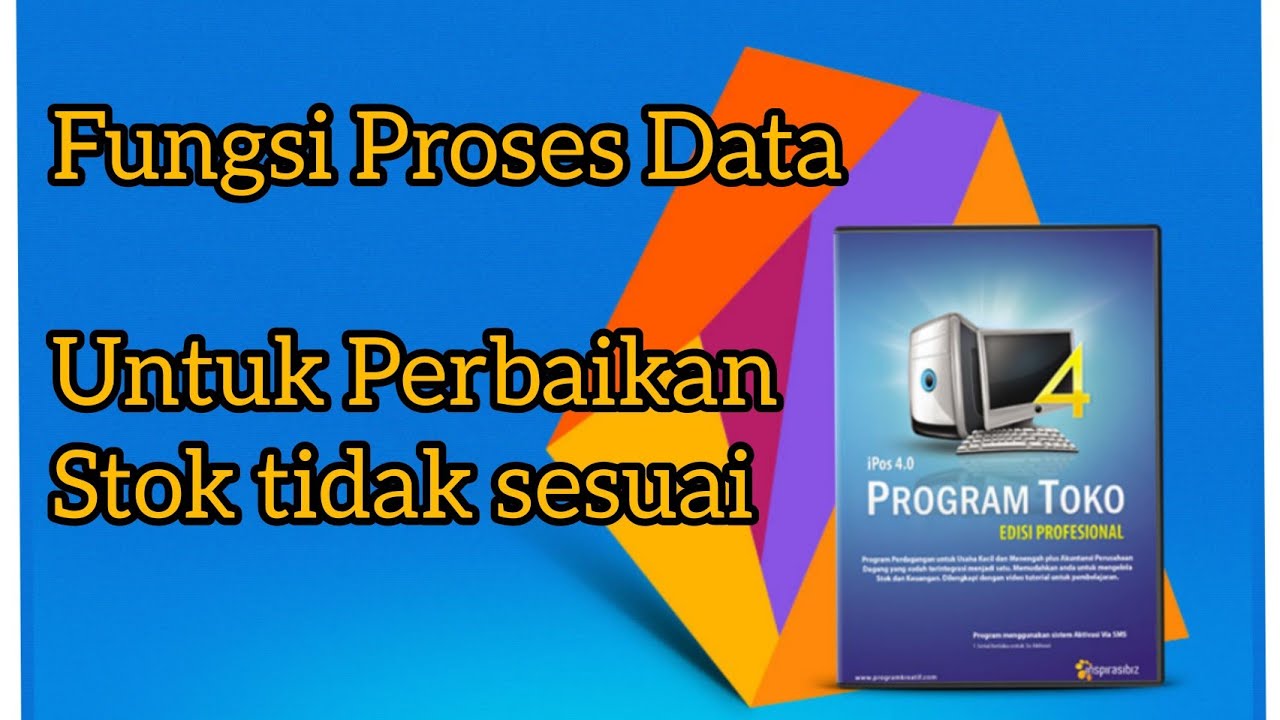 I Pos 4 | Cara Memperbaiki Stok pada Program Toko yang tidak sesuai ...