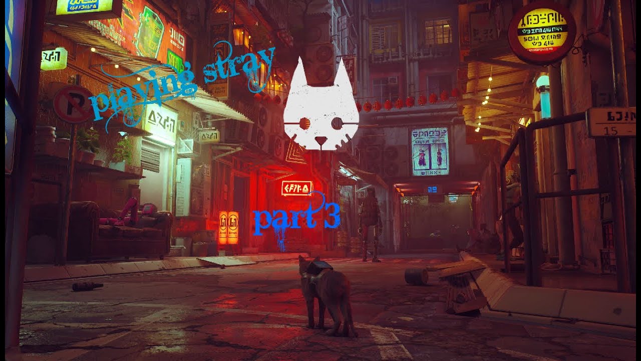 Playing stray part 2 - YouTube