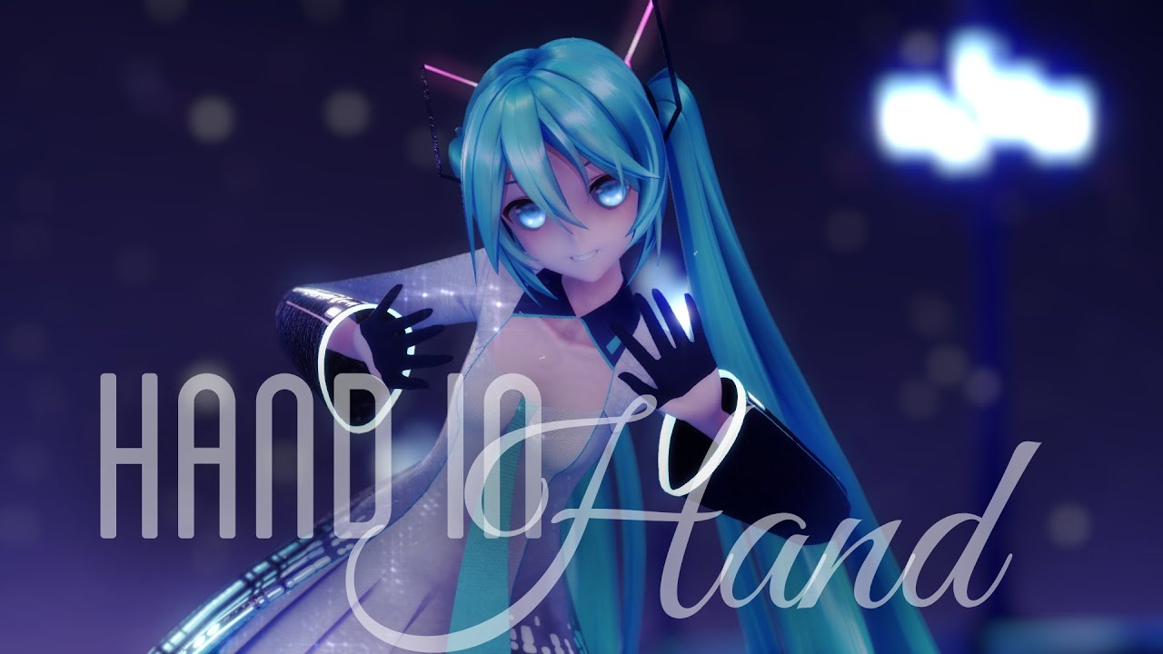 [MMD x Miku] Hand in Hand - YouTube