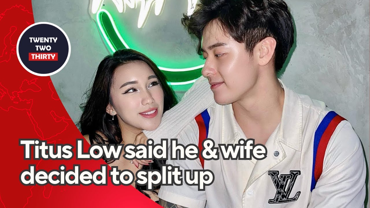 Titus Low's Unexpected Split with Wife: A Rollercoaster Relationship ...