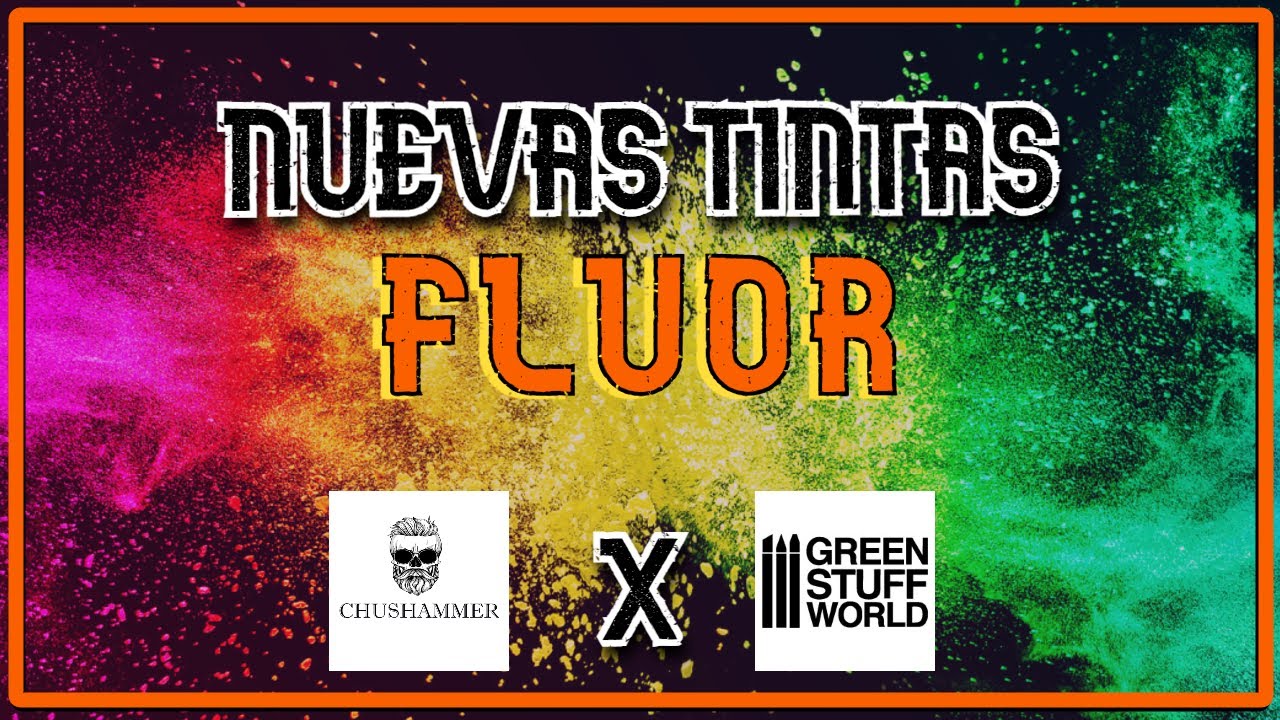 ¡YA ESTÁN AQUÍ LAS NUEVAS TINTAS FLUOR DE GSW! | CHUSHAMMER - YouTube