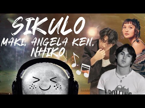 Sikulo - Maki, Angela Ken, Nhiko (Lyrics / Lyric Video) - YouTube Music