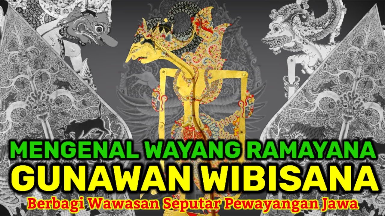 Mengenal Wayang - Gunawan Wibisana | Ari Poncowolo - YouTube