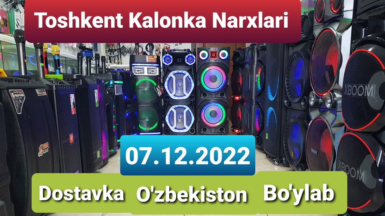 Kalonka Narxlari 07.12.2022 Toshkent |🚛 O'zbekiston bo'ylab Yetkazip Beramiz - YouTube